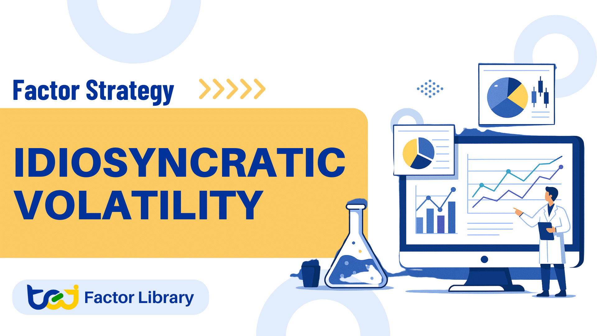 Factor Strategy – Idiosyncratic Volatility | Part 2 - TEJ